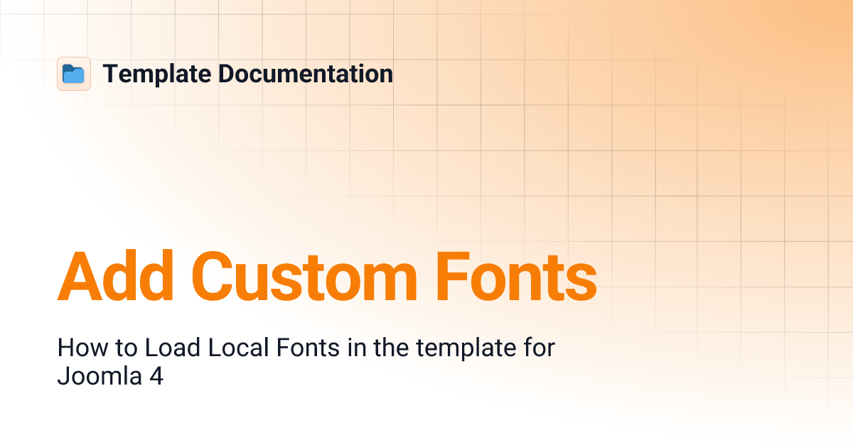 Add Custom Fonts | Template Documentation