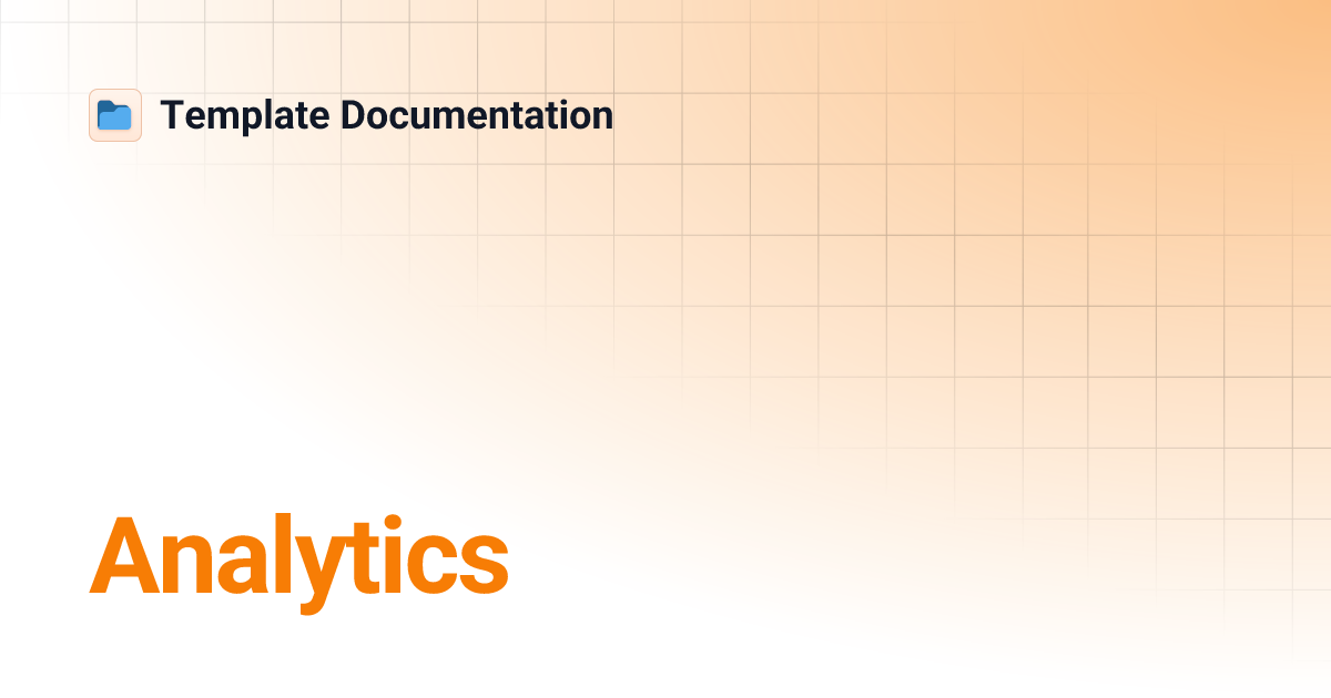 Analytics | Template Documentation